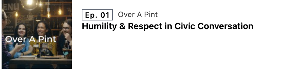 Humility & Respect in Civic Conversation – Peter Copeland
